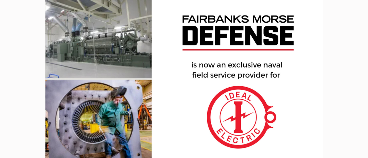 [EU] Fairbanks Morse Defense Becomes Exclusive Naval Field Service ...