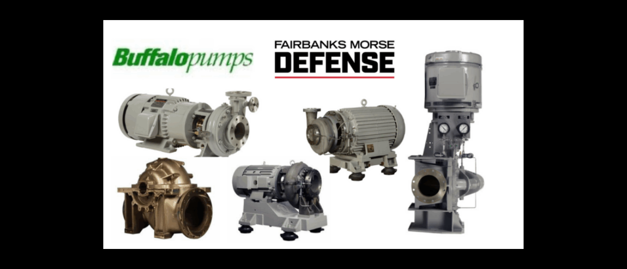 [EU] Fairbanks Morse Defense Teams with Buffalo Pumps to Expand Pump ...