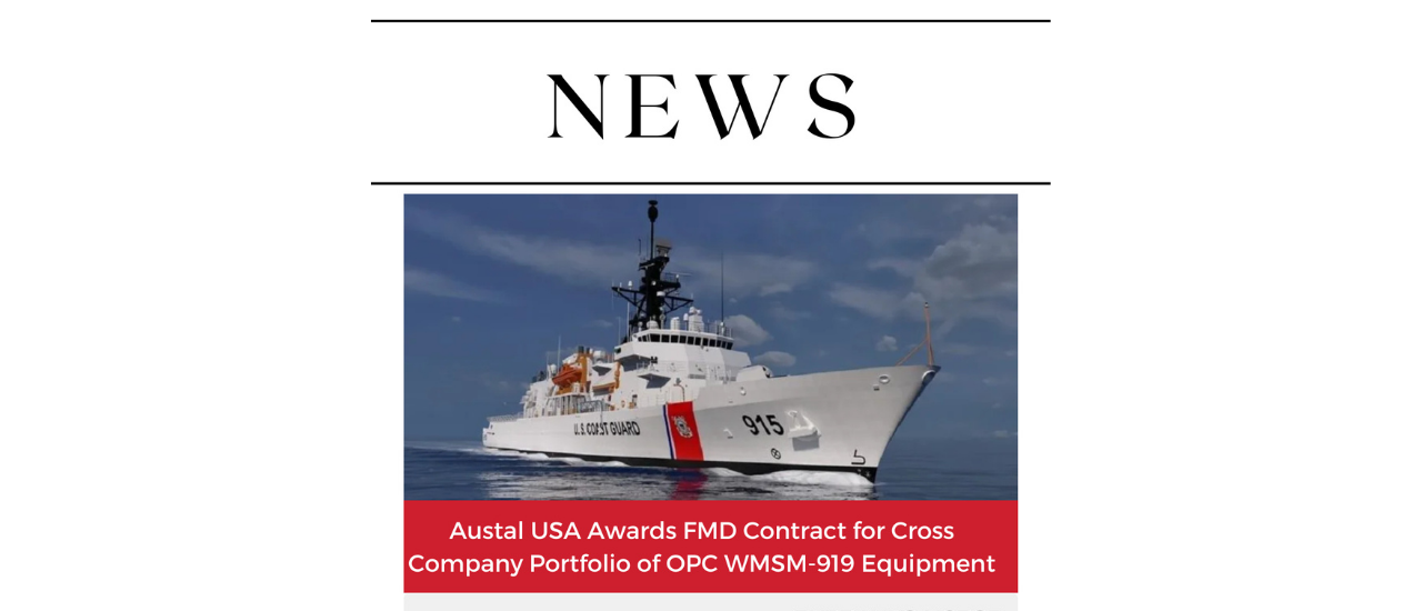 Austal USA Awards Contract to Fairbanks Morse Defense for Cross Company ...